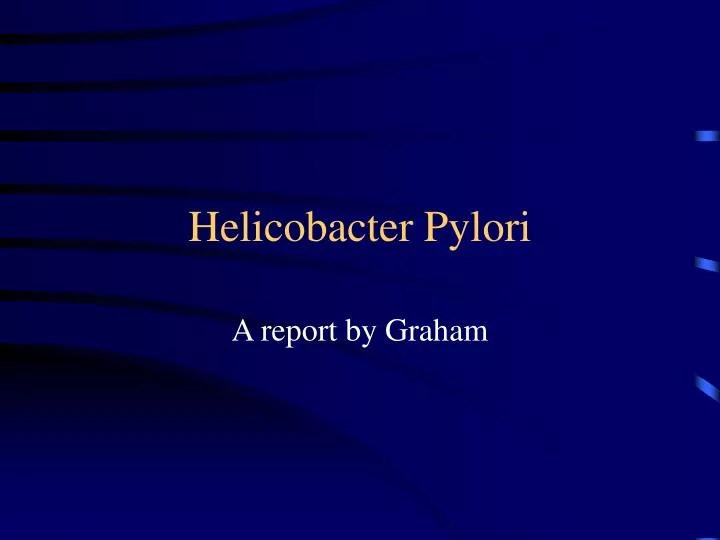 PPT - Helicobacter Pylori PowerPoint Presentation, free download - ID ...