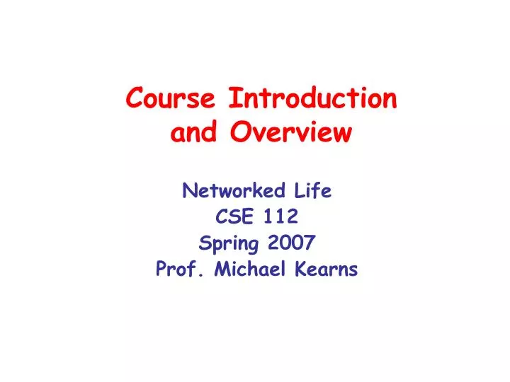 PPT - Course Introduction and Overview PowerPoint Presentation, free ...