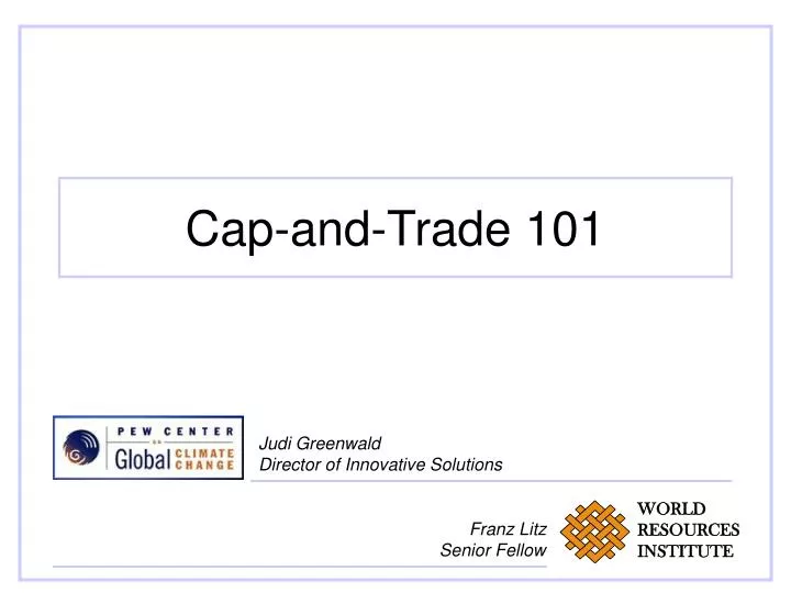PPT - Cap-and-Trade 101 PowerPoint Presentation, free download - ID:676069