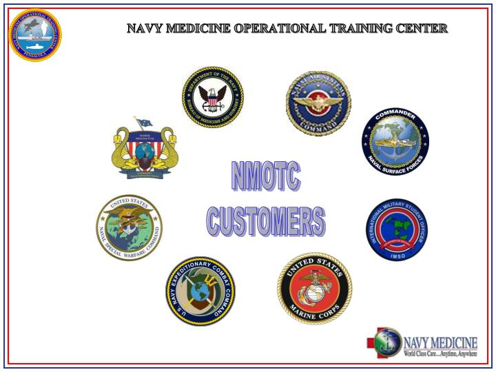 PPT - NAVY MEDICINE OPERATIONAL TRAINING CENTER PowerPoint Presentation ...