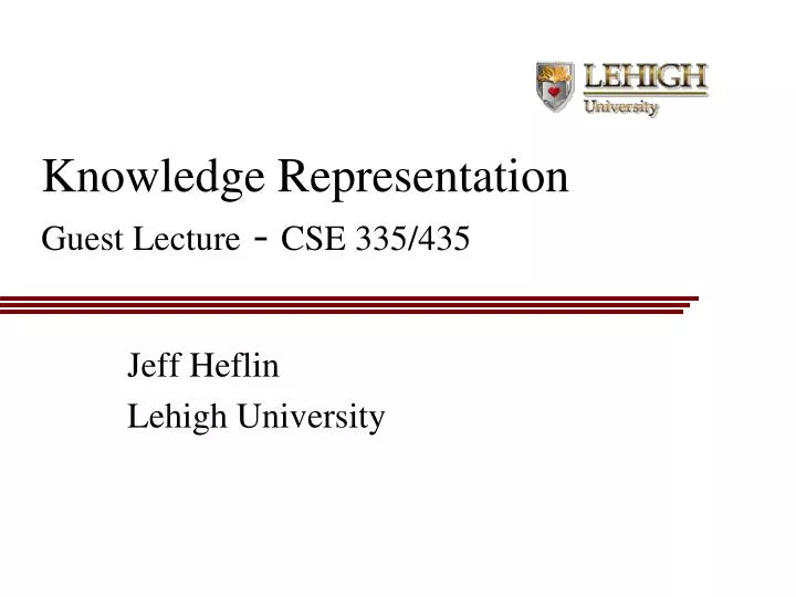 Ppt Knowledge Representation Guest Lecture Cse 335 435 Powerpoint Presentation Id 676691