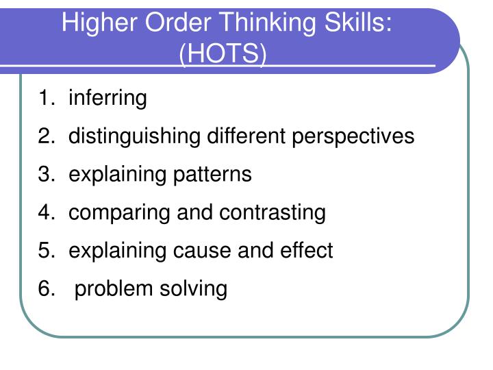 PPT - Higher Order Thinking Skills PowerPoint Presentation - ID:676792