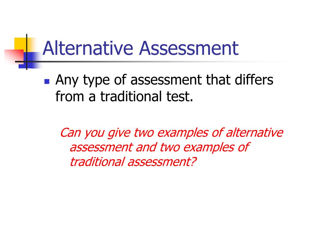 PPT Alternative Assessment PowerPoint Presentation Free Download
