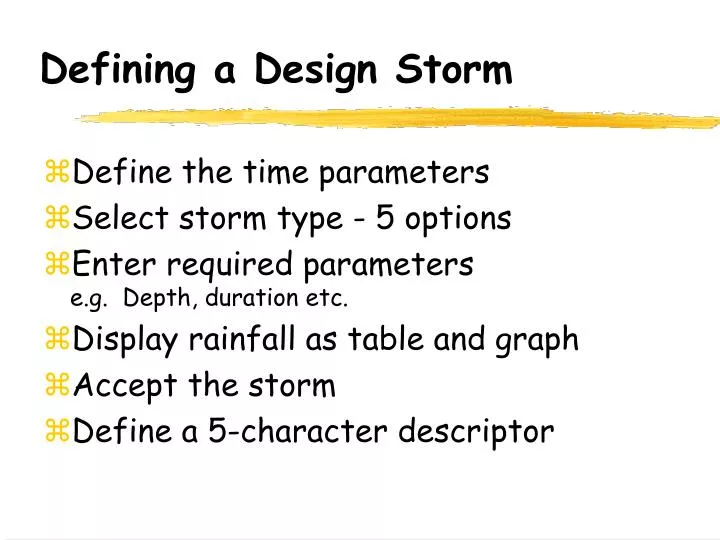 PPT - Defining a Design Storm PowerPoint Presentation, free download ...