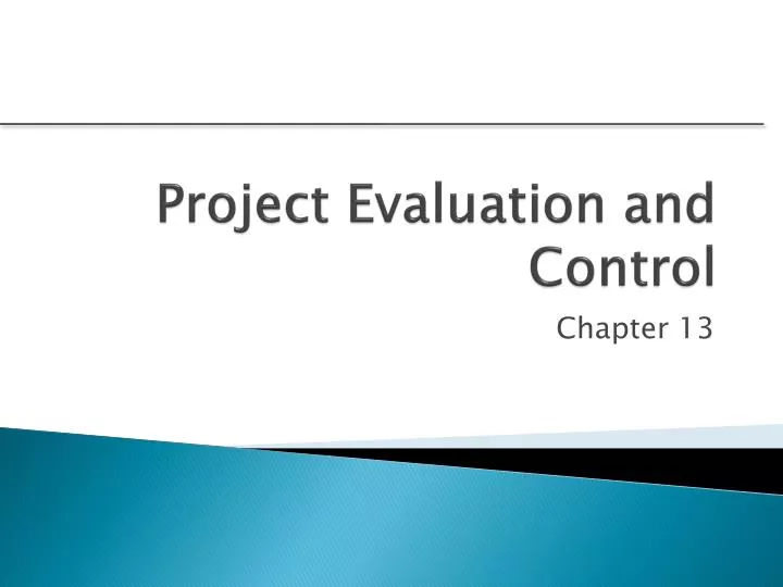 PPT - Project Evaluation and Control PowerPoint Presentation, free ...
