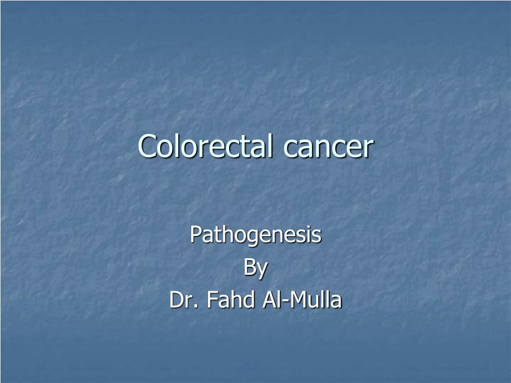 Ppt Colorectal Cancer Powerpoint Presentation Free Download Id 678460