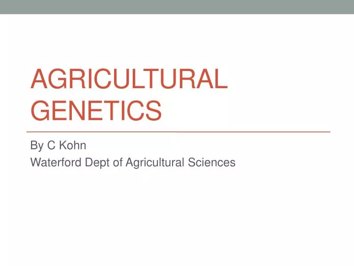 PPT - Agricultural Genetics PowerPoint Presentation, free download - ID ...