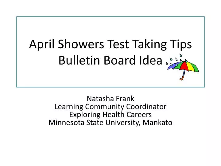 PPT - April Showers Test Taking Tips Bulletin Board Idea PowerPoint ...
