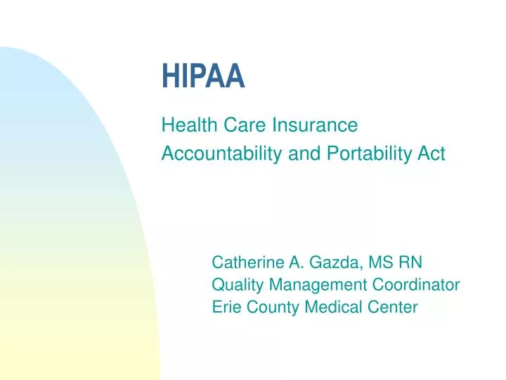 PPT - HIPAA PowerPoint Presentation, free download - ID:679671