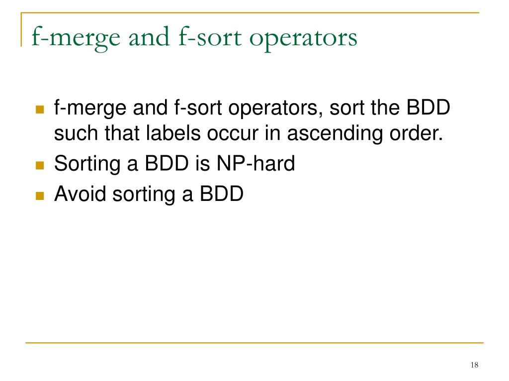 Ppt Binary Decision Diagrams For First Order Predicate Logic Powerpoint Presentation Id679812