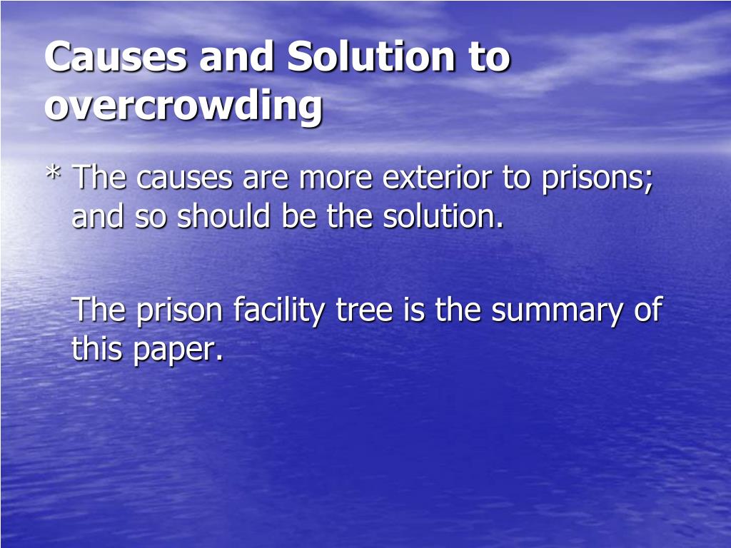 PPT - The Challenges of Overcrowding and Correctional Programming By ...