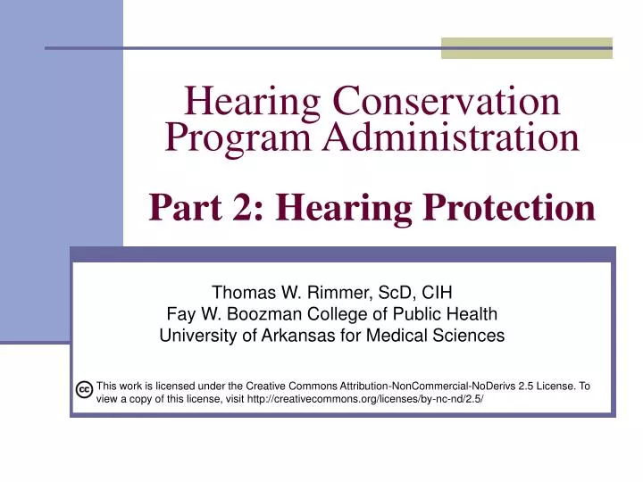 PPT - Hearing Conservation Program Administration Part 2: Hearing ...