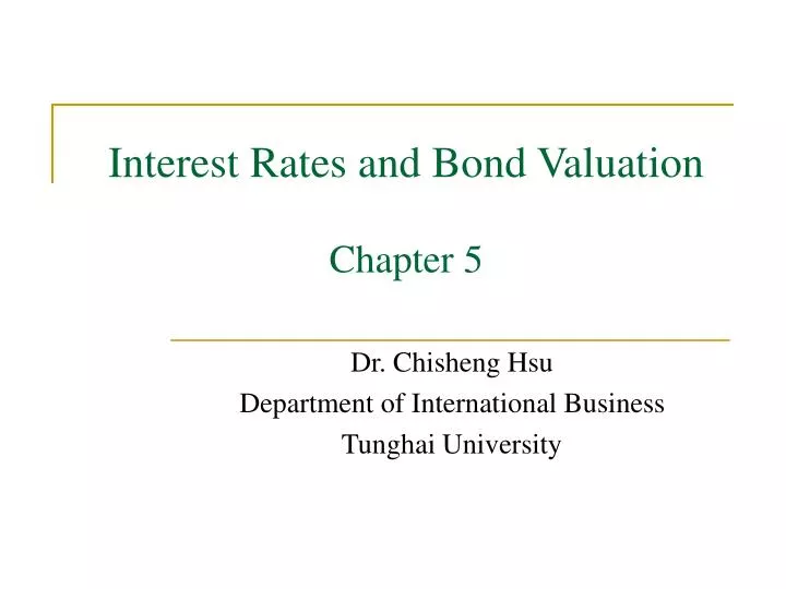 PPT - Interest Rates and Bond Valuation Chapter 5 PowerPoint ...