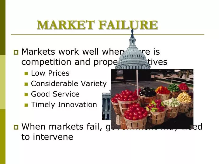 PPT - MARKET FAILURE PowerPoint Presentation, free download - ID:680964