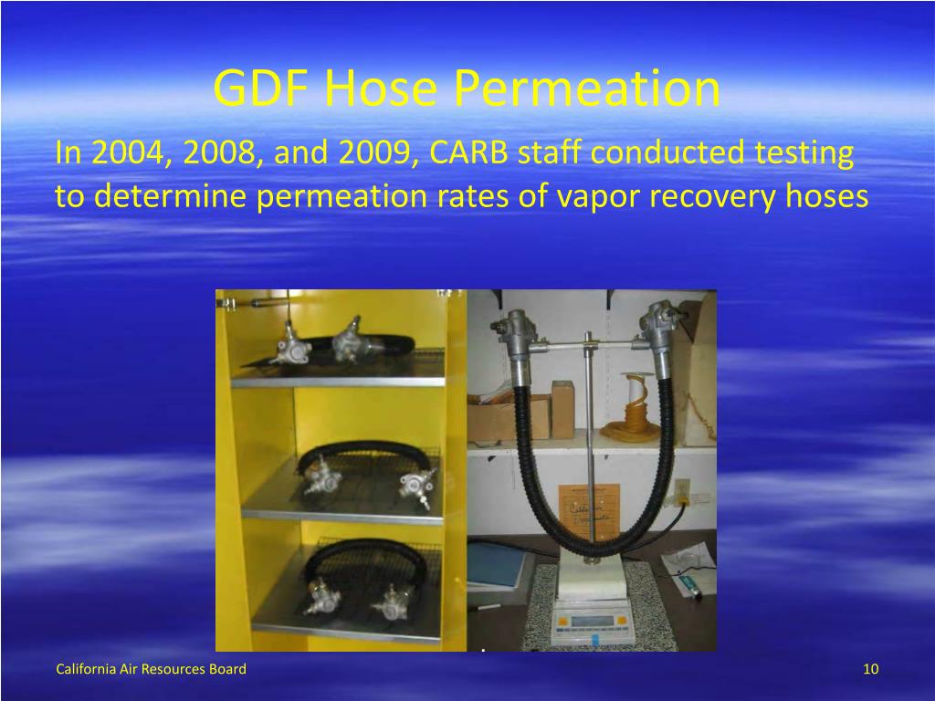 PPT - Proposed Low Permeation Gasoline Dispensing Facility (GDF) Hose ...