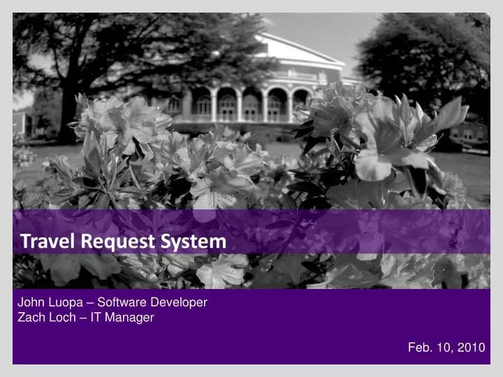 PPT - Travel Request System PowerPoint Presentation, free download - ID ...