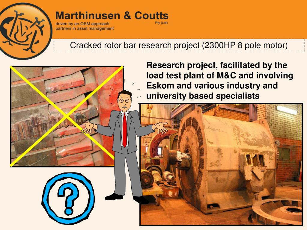 PPT - Cracked rotor bar research project (2300HP 8 pole motor ...
