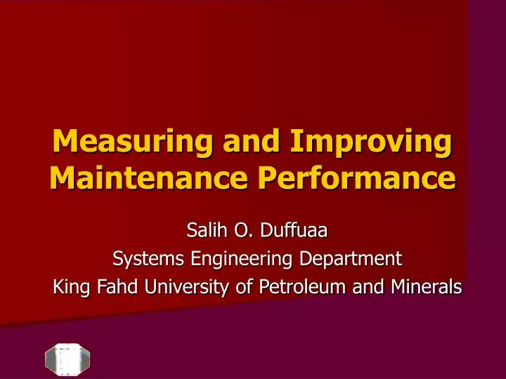 PPT - Measuring and Improving Maintenance Performance PowerPoint Presentation - ID:682776