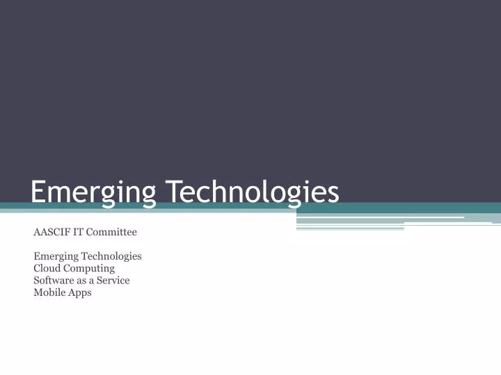 PPT - Emerging Technologies PowerPoint Presentation, free download - ID ...