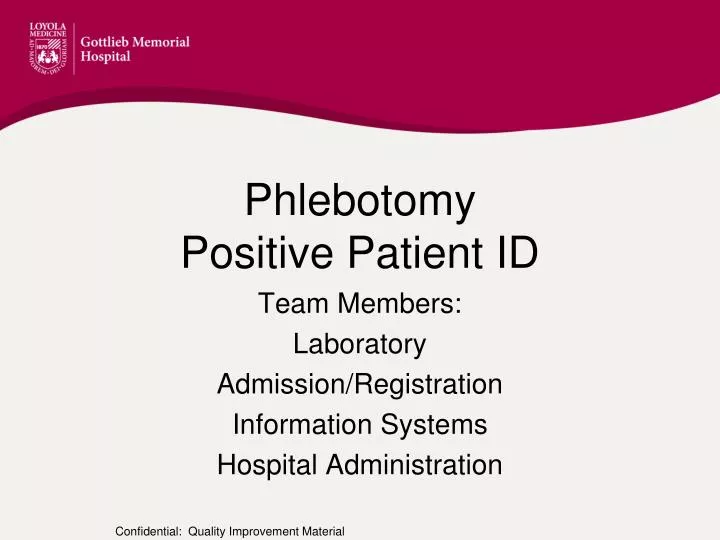 PPT - Phlebotomy Positive Patient ID PowerPoint Presentation, free ...