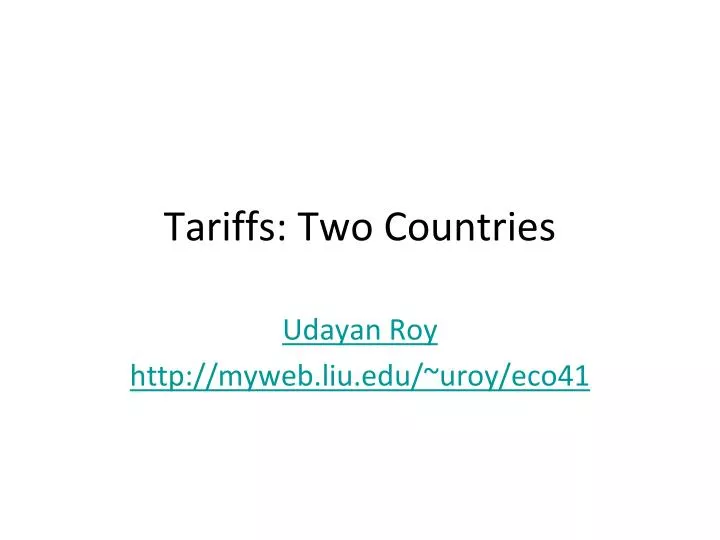 PPT - Tariffs: Two Countries PowerPoint Presentation, free download ...