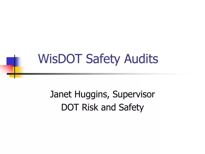 PPT - WisDOT Safety Audits PowerPoint Presentation, free download - ID ... PPT - WisDOT Safety Audits PowerPoint Presentation, free download - ID ...