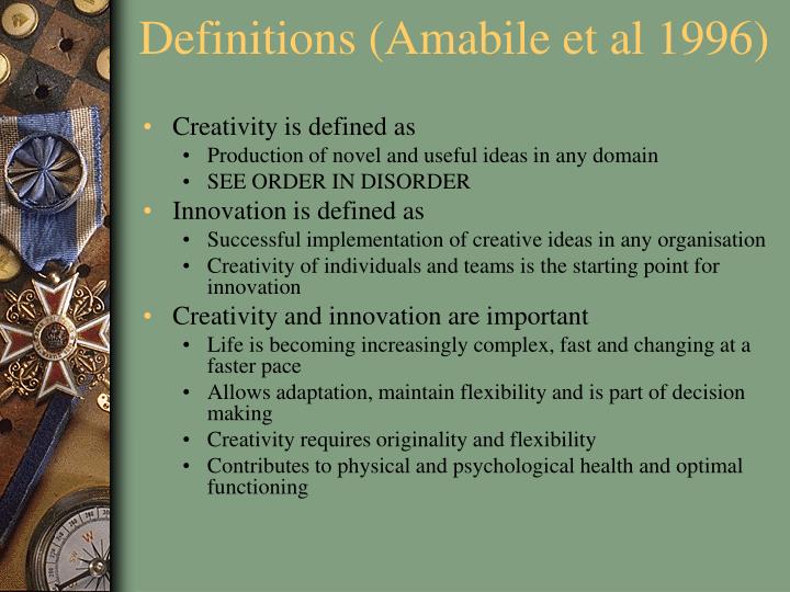PPT - Factors influencing creativity and innovation--- creativity ...