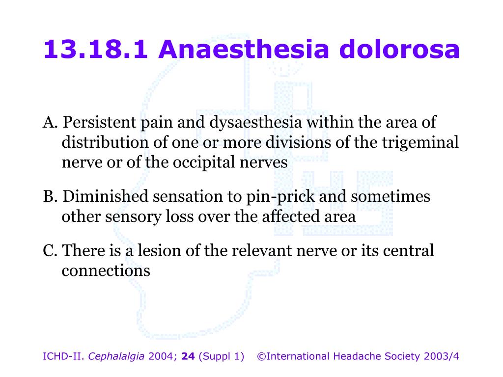PPT - Part 3: Cranial neuralgias, central and primary facial pain and ...