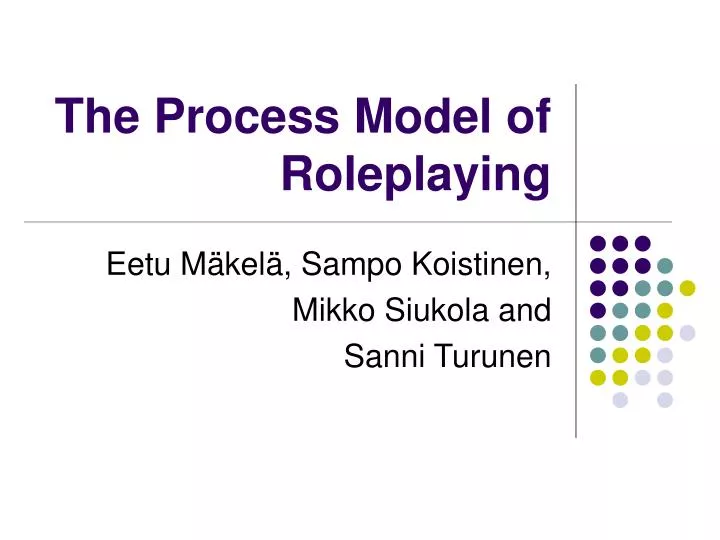 PPT - The Process Model of Roleplaying PowerPoint Presentation, free ...