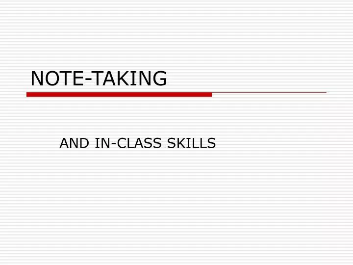 PPT - NOTE-TAKING PowerPoint Presentation, free download - ID:688608