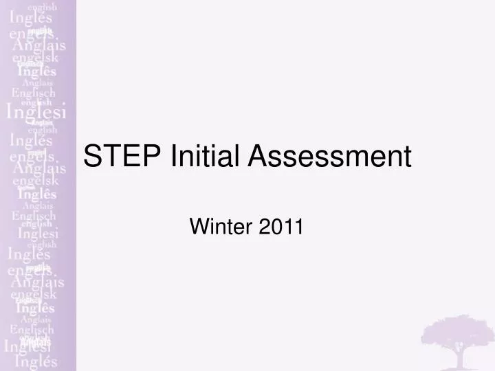 PPT - STEP Initial Assessment PowerPoint Presentation, free download ...