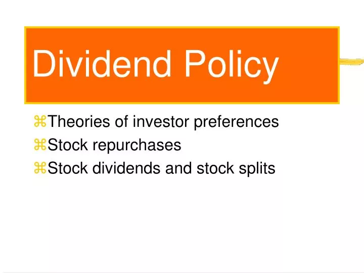 PPT - Dividend Policy PowerPoint Presentation, free download - ID:689342