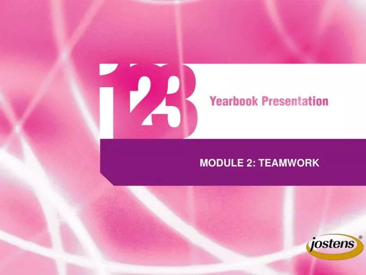 PPT - MODULE 2: TEAMWORK PowerPoint Presentation, free download - ID:689857