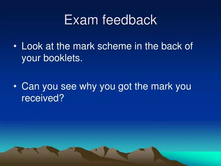 PPT - Exam feedback PowerPoint Presentation, free download - ID:690135