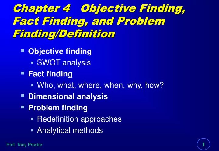 PPT - Chapter 4 Objective Finding, Fact Finding, and Problem Finding ...