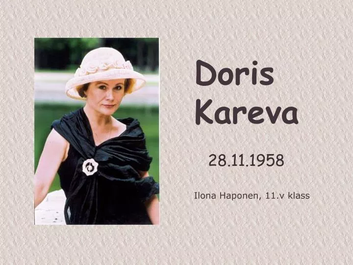 PPT - Doris Kareva PowerPoint Presentation, free download - ID:692481