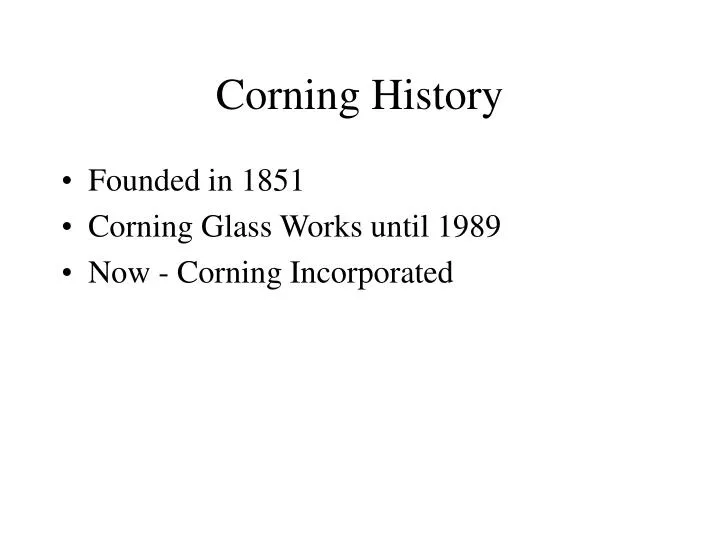 PPT - Corning History PowerPoint Presentation, free download - ID:694736