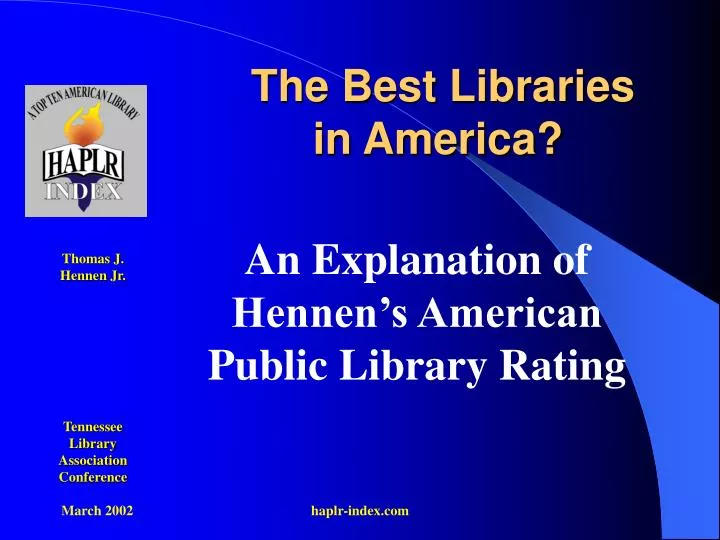 PPT - The Best Libraries in America? PowerPoint Presentation, free ...