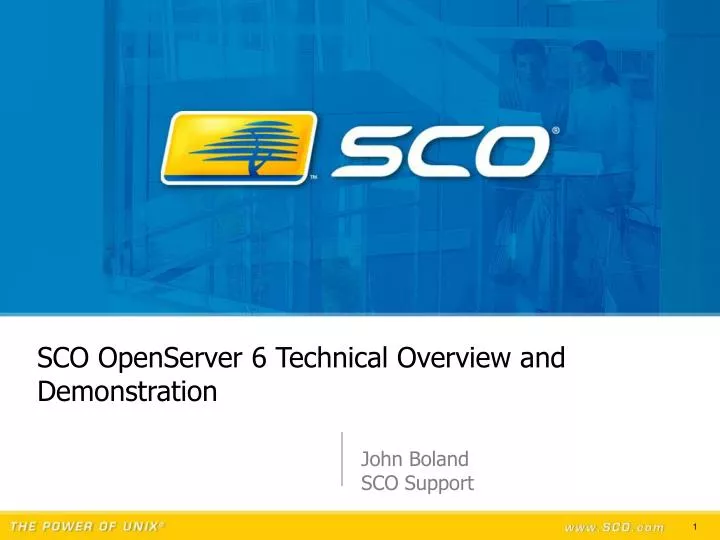 PPT - SCO OpenServer 6 Technical Overview and Demonstration PowerPoint ...