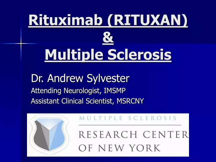 PPT - Rituximab (RITUXAN) & Multiple Sclerosis PowerPoint Presentation ...