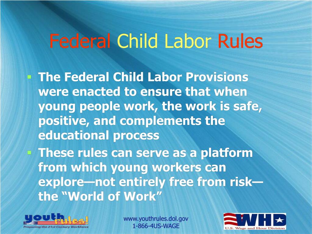 PPT - The Fair Labor Standards Act’s Child Labor Provisions PowerPoint ...