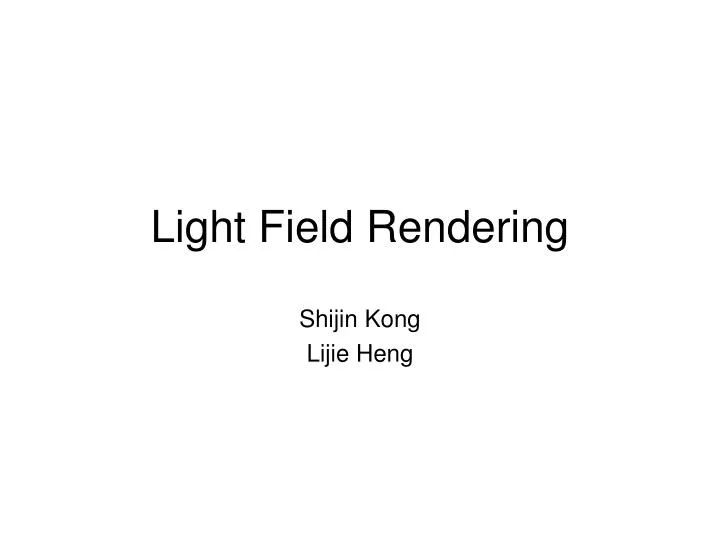 PPT - Light Field Rendering PowerPoint Presentation, free download - ID:701795