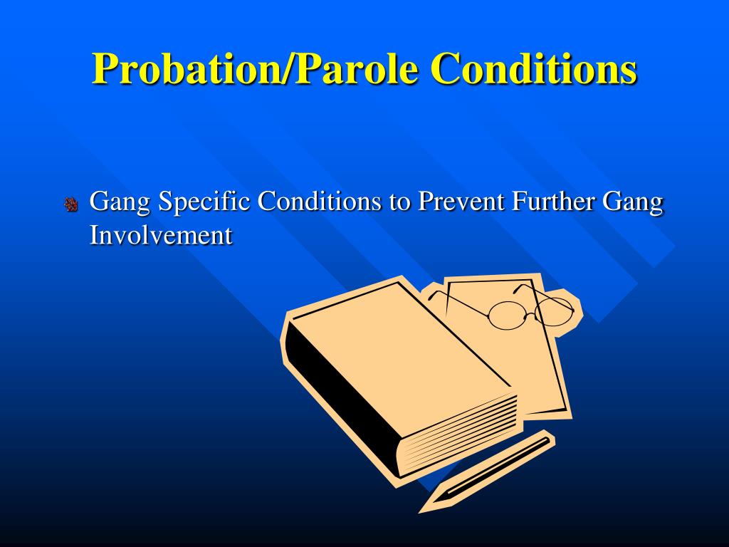 Ppt Probation Parole Conditions Powerpoint Presentation Free