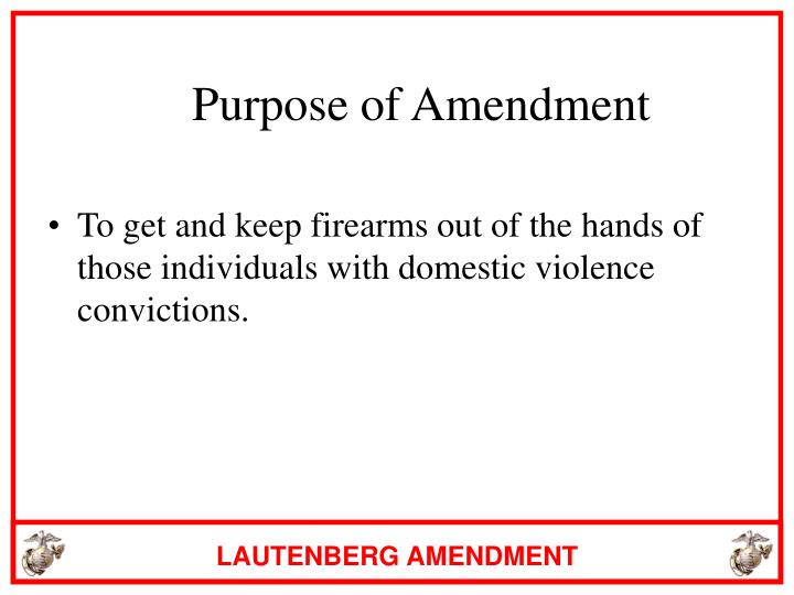 PPT - The Lautenberg Amendment PowerPoint Presentation - ID:7063