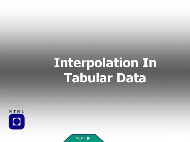 PPT - Interpolation In Tabular Data PowerPoint Presentation, free ...