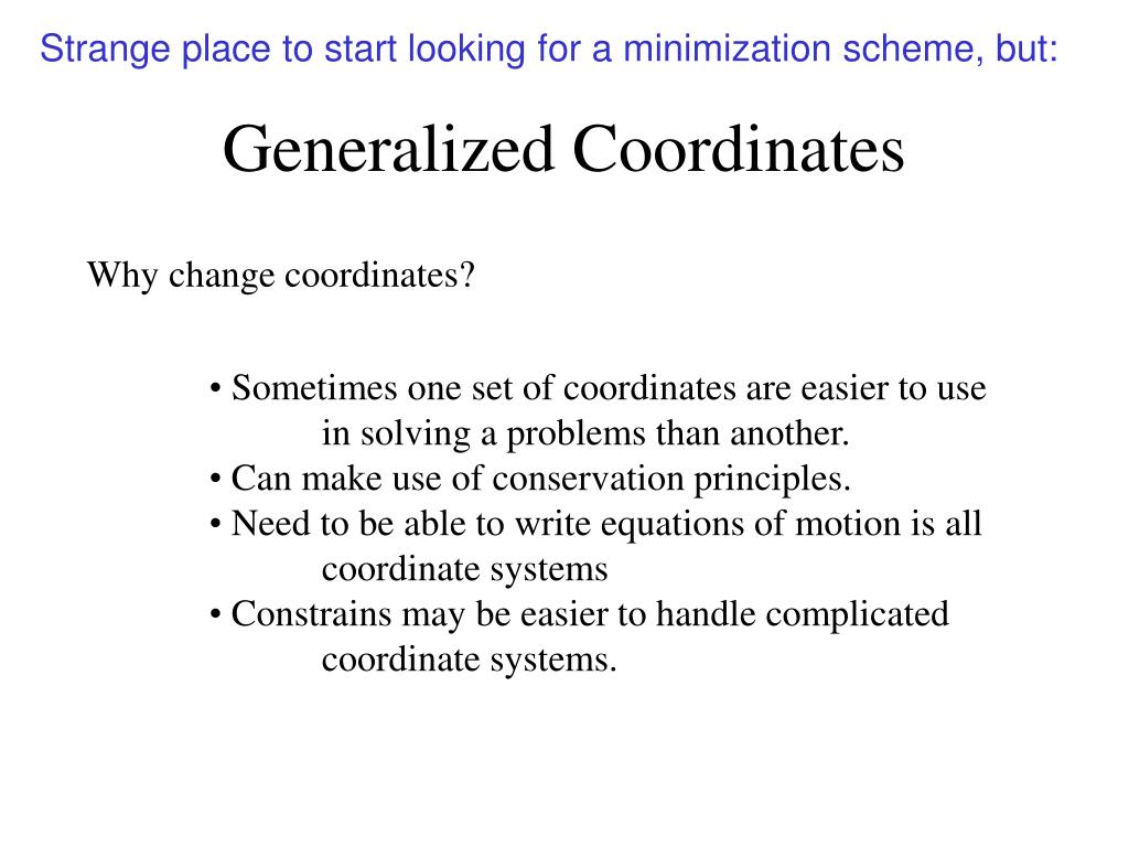 PPT - Generalized Coordinates PowerPoint Presentation, free download ... PPT - Generalized Coordinates PowerPoint Presentation, free download ...