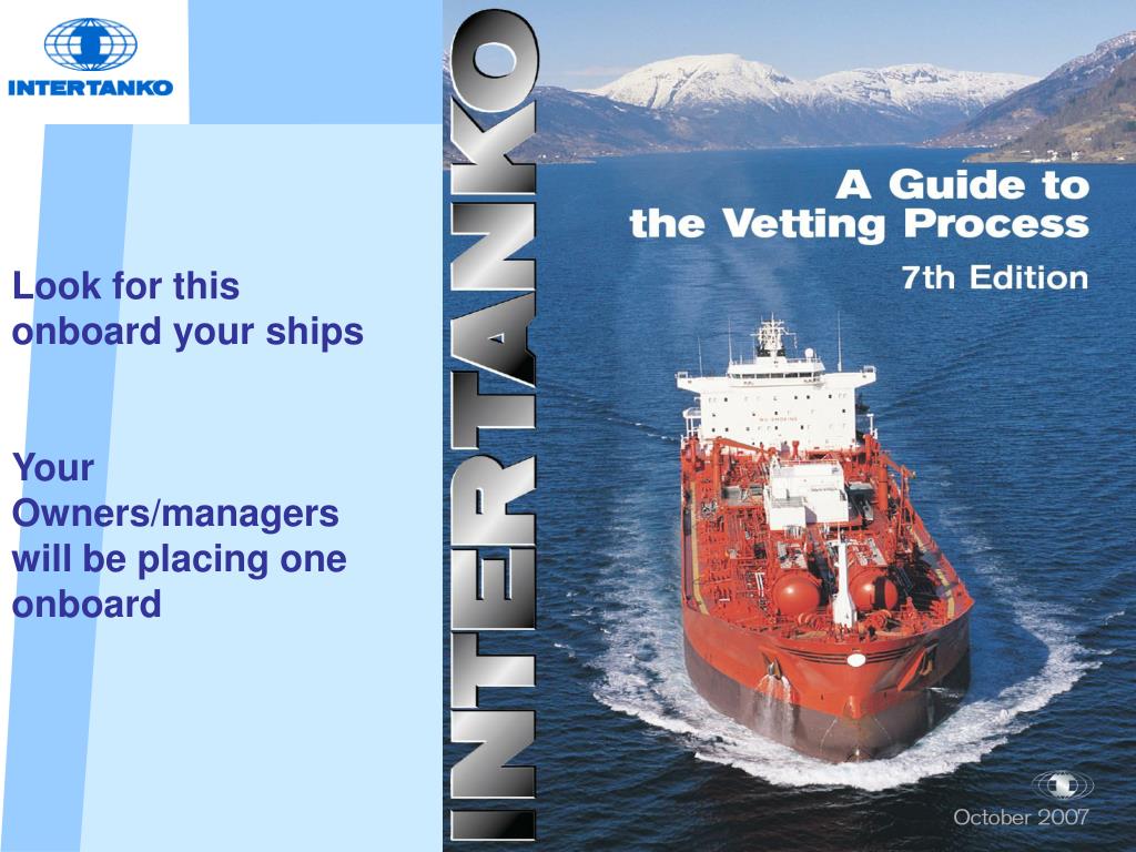 PPT - INTERTANKO Seafarers Vetting Seminar Manila PowerPoint ...