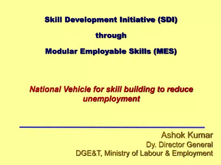 PPT - Skill Development Initiative (SDI) through Modular Employable ...