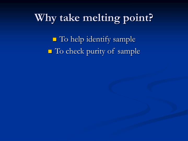 PPT - Melting point determination PowerPoint Presentation - ID:710779