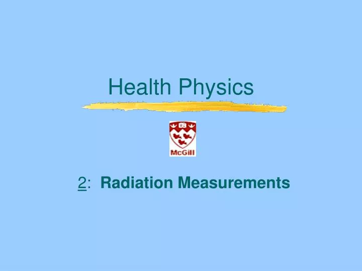 PPT - Health Physics PowerPoint Presentation, free download - ID:710858